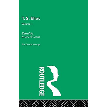 【】T.S. Eliot Volume I