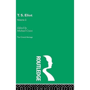【】T.S. Eliot Volume 2