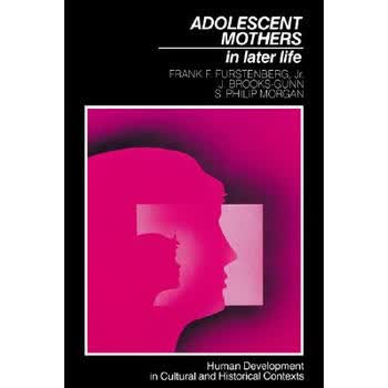 【】Adolescent Mothers in Later Life