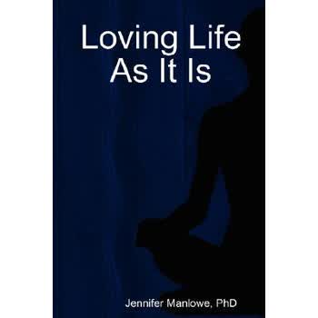 【】Loving Life as It Is