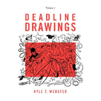 【】Deadline Drawings: Volume 1