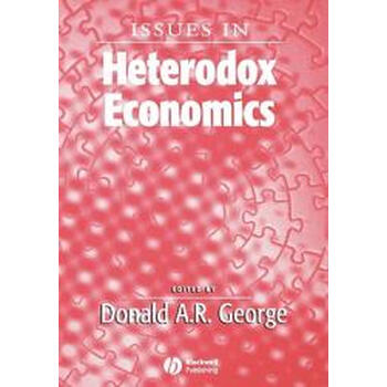 【】Issues In Heterodox Economics