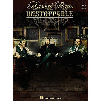 【】Rascal Flatts: Unstoppable:
