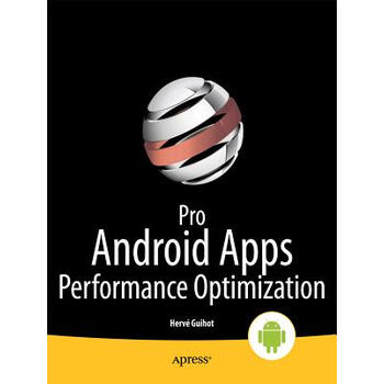 【】Pro Android Apps Performance