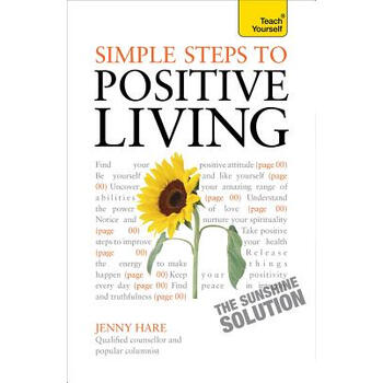 【】Simple Steps to Positive Living