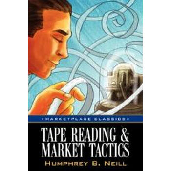 【】Tape Reading & Market Tactics