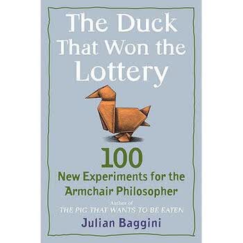 The Duck That Won the Lottery: 100 New Exper...