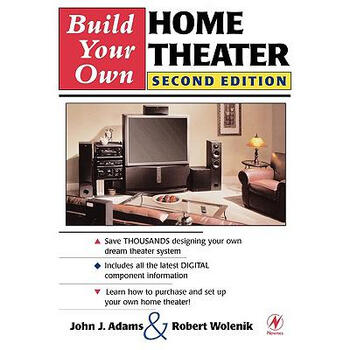 Build Your Own Home Theater