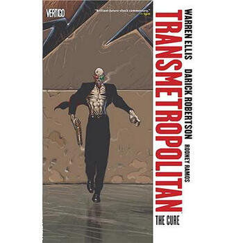 Transmetropolitan Vol. 9: The Cure: The Cure