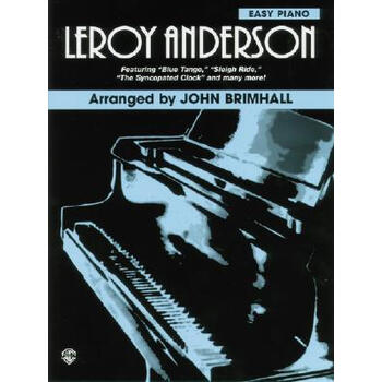【】Leroy Anderson: Easy Piano