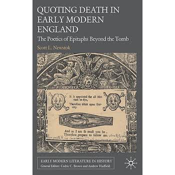 【】Quoting Death in Early Modern England: