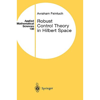 【】Robust Control Theory in Hilbert