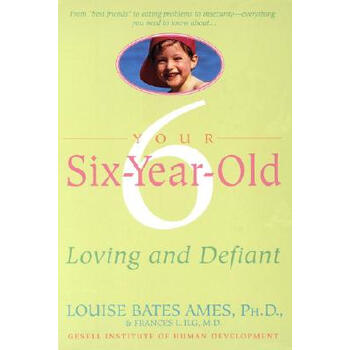 【】Your Six-Year-Old: Loving and