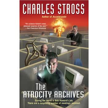【】The Atrocity Archives