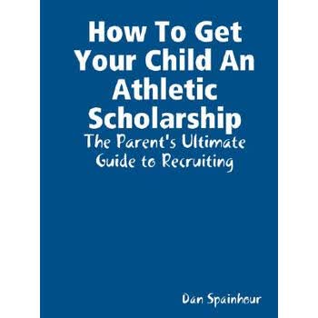 【】How to Get Your Child an Athleti
