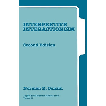 【】Interpretive Interactionism