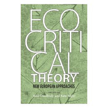 【】Ecocritical Theory: New European