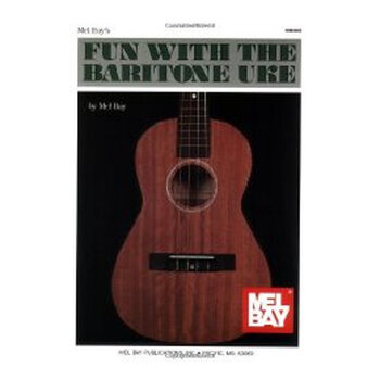 【】Fun with the Baritone Uke