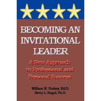 【】Becoming an Invitational Leader