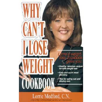 【】Why Can't I Lose Weight Cookbook