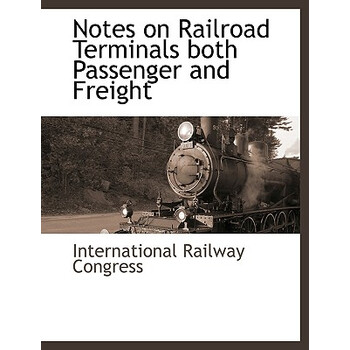 【】Notes on Railroad Terminals Both