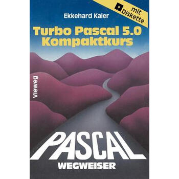 【】Turbo Pascal 5.0-Wegweise