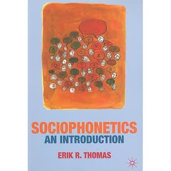 Sociophonetics : An Introduction