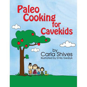 Paleo Cooking for Cavekids