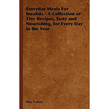 【】Everyday Meals for Invalids - A