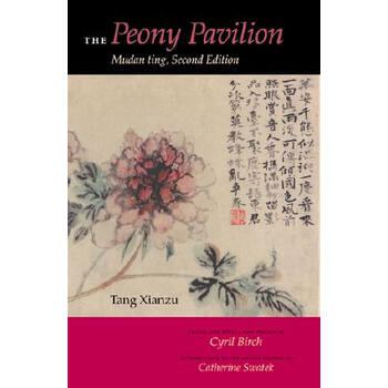 【】The Peony Pavilion, Second Edition: