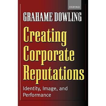 【】Creating Corporate Reputations: