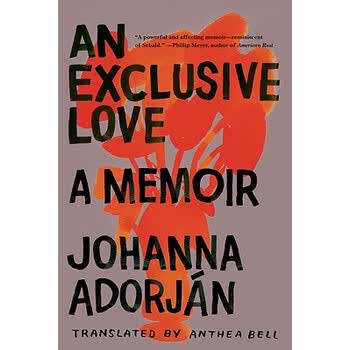 【】An Exclusive Love: A Memoir