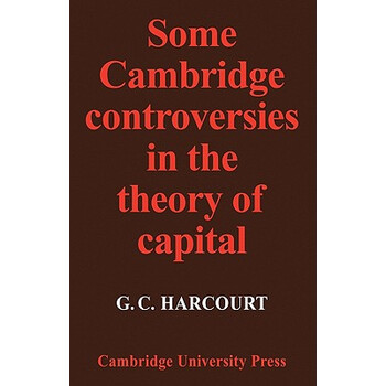 【】Some Cambridge Controversies in t