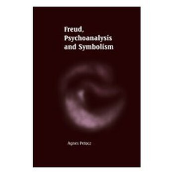 【】Freud, Psychoanalysis and