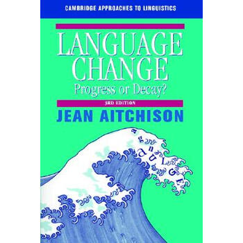 【】Language Change: Progress or