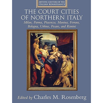 【】The Court Cities of Northern Italy: