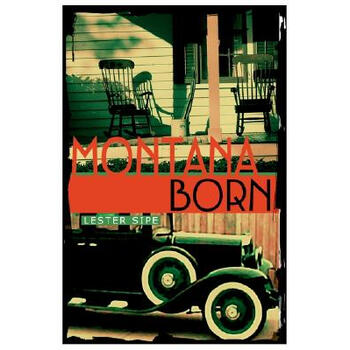 【】Montana Born