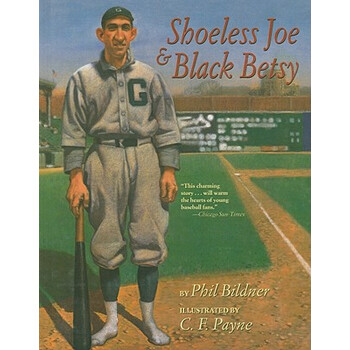 【】Shoeless Joe & Black Betsy