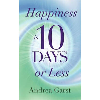 【】Happiness in 10 Days or Less