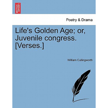 【】Life's Golden Age; Or, Juvenil