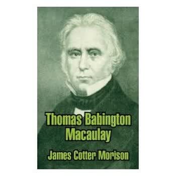 【】Thomas Babington Macaulay