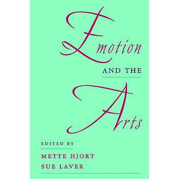 Emotion and the Arts