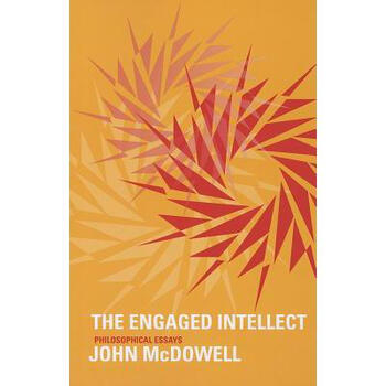 The Engaged Intellect: Philosophical Essays