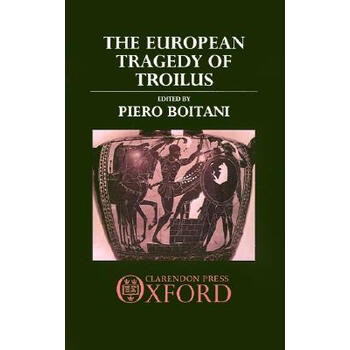 【】The European Tragedy of Troilus