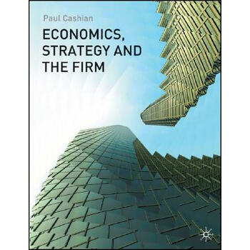 【】Economics, Strategy and the Firm