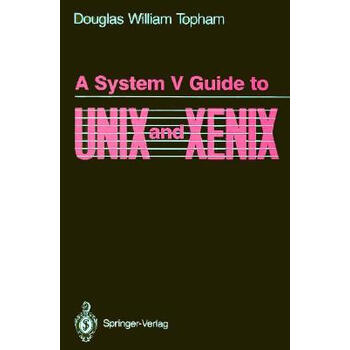 【】A System V Guide to Unix and