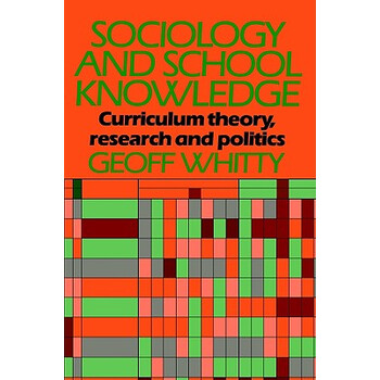 【】Sociology and School Knowledge: