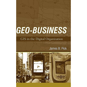 【】Geo-Business: Gis In The Digital