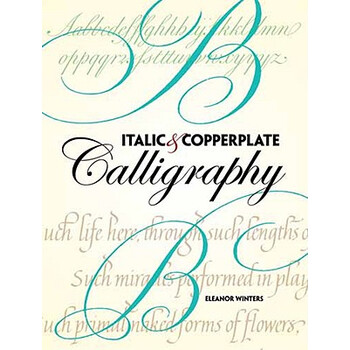 【】Italic and Copperplate Calligraphy: The