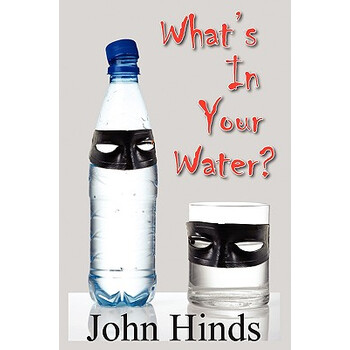 【】What's in Your Water?